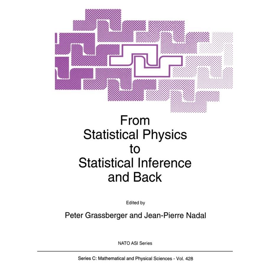 Springer From Statistical Physics to Statistical Inference and Back ...