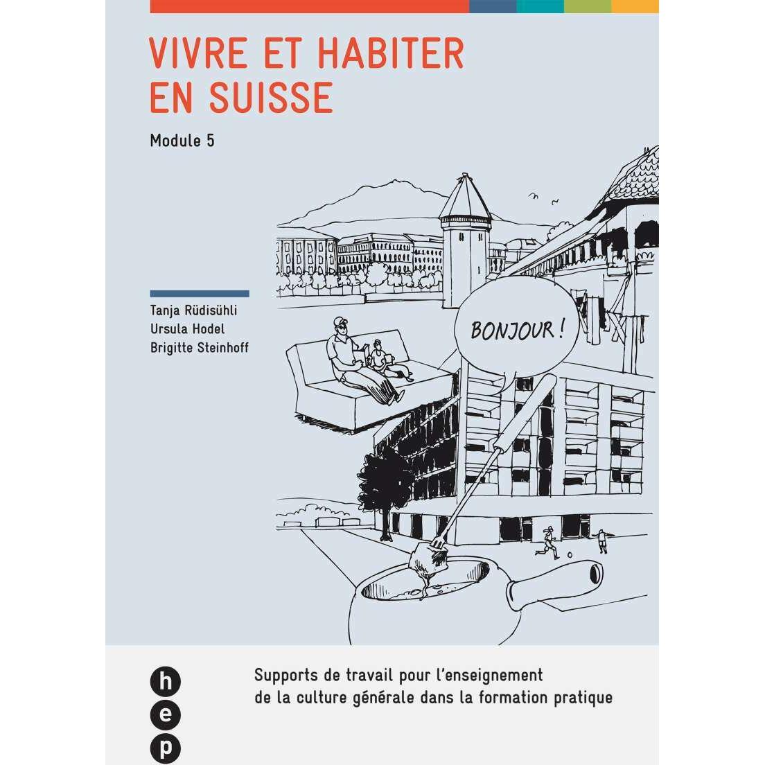 Hep Vivre et habiter en Suisse (Module 5) - kaufen bei Galaxus