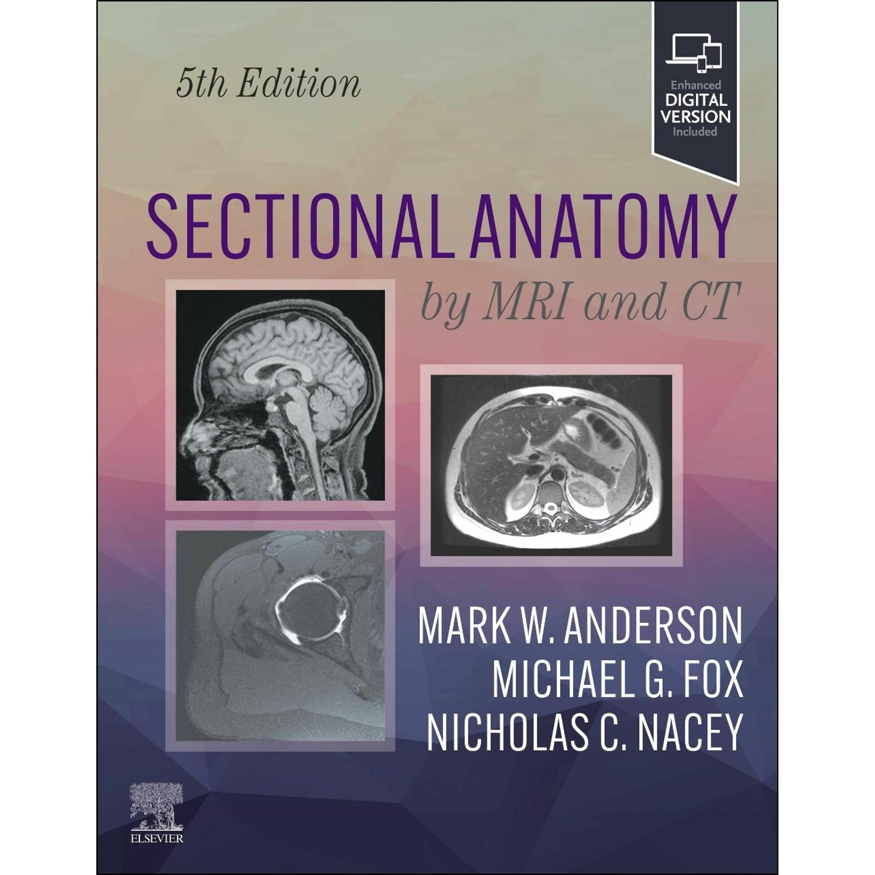 Elsevier Sectional Anatomy by MRI and CT - kaufen bei Galaxus