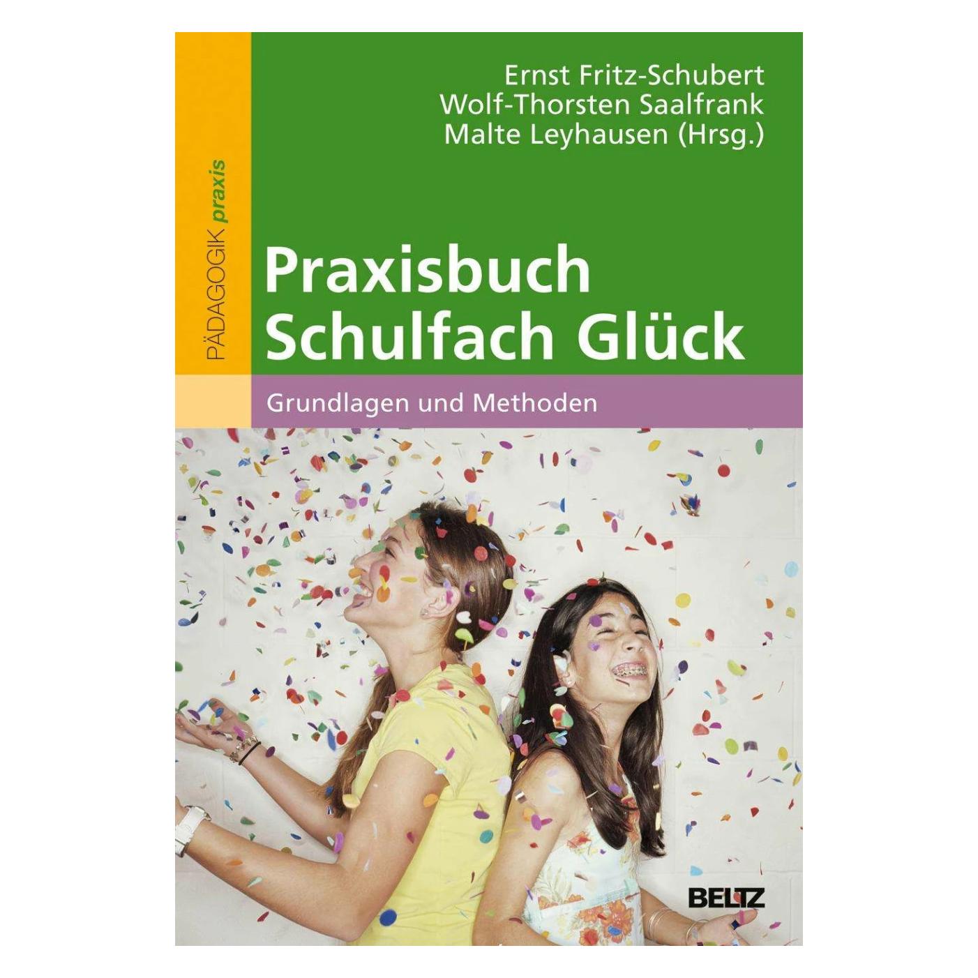 Beltz & Gelberg Praxisbuch Schulfach Glück - kaufen bei Galaxus
