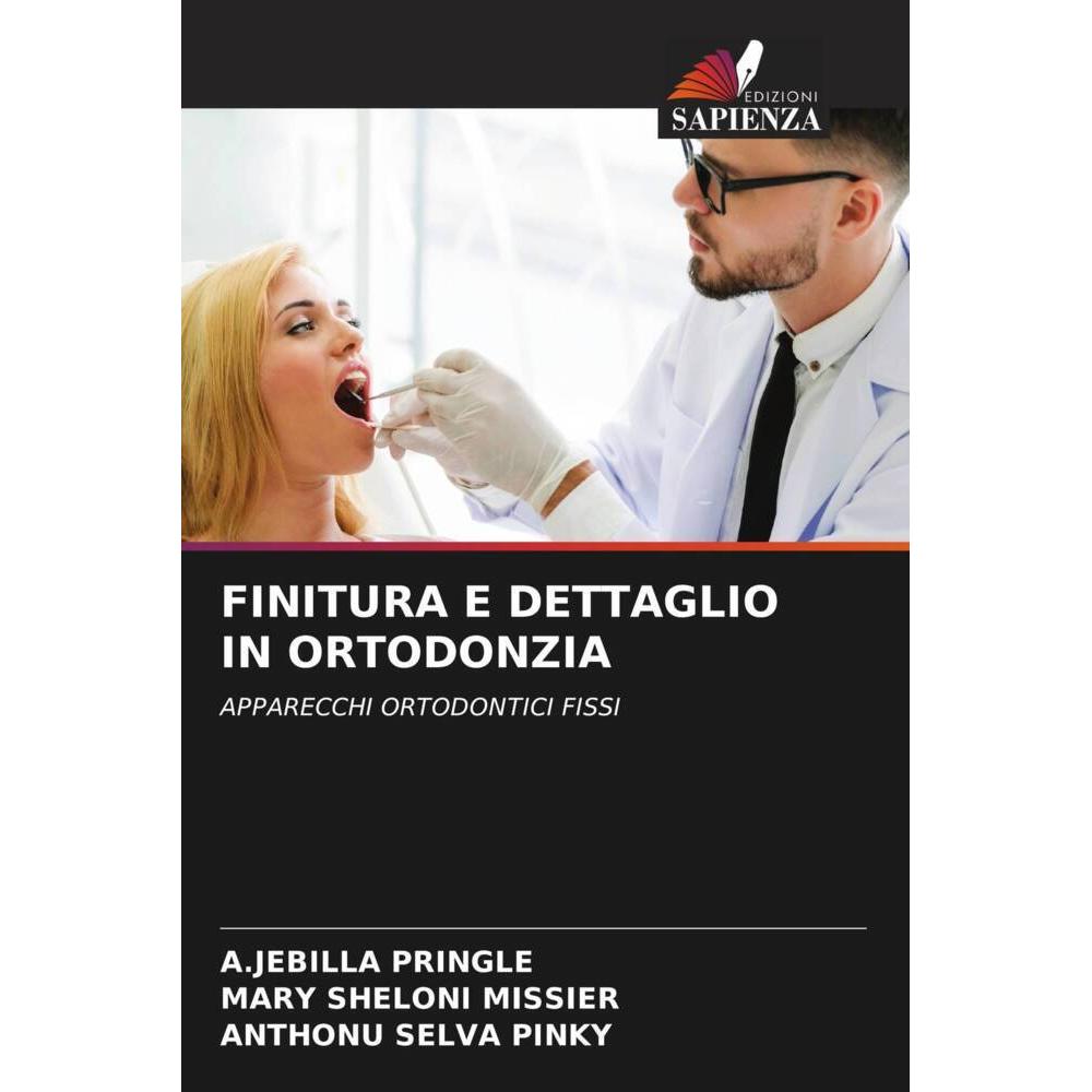 Various Publishers Finitura E Dettaglio In Ortodonzia - Galaxus