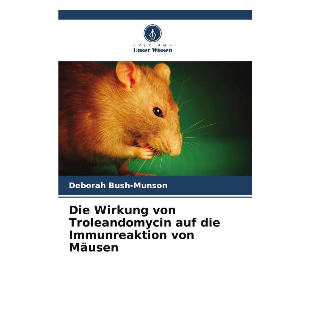 Unser Wissen Die Wirkung von Troleandomycin auf die Immunreaktion von ...