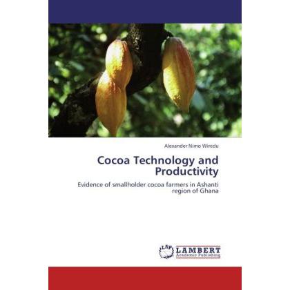 Lap Lambert Academic Cocoa Technology and Productivity - Galaxus