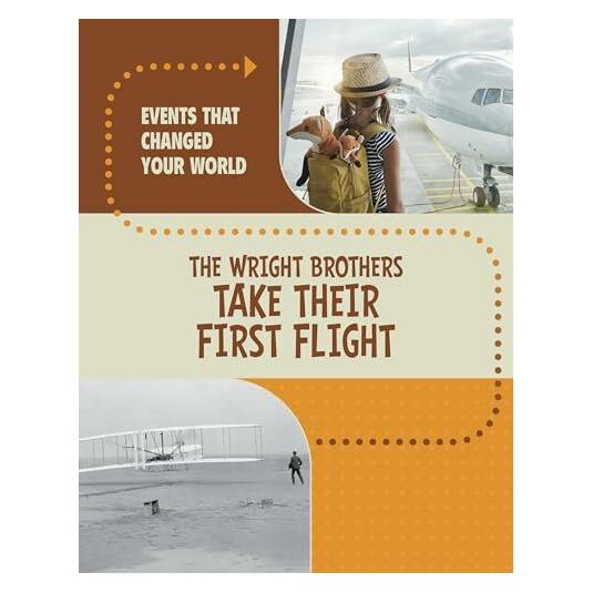 Capstone Press The Wright Brothers Take Their First Flight - Galaxus