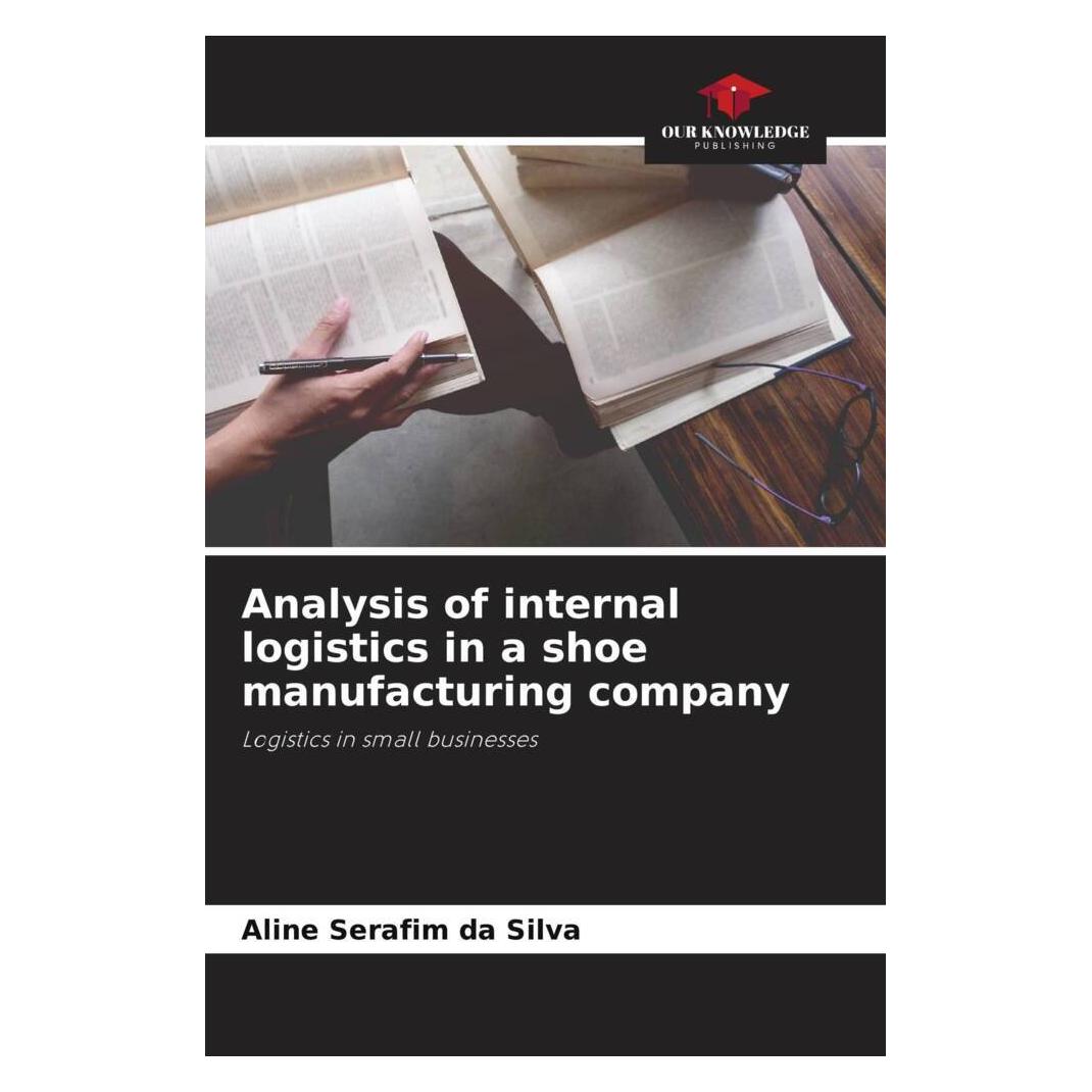 Our Knowledge Publishing Analysis of internal logistics in a shoe ...